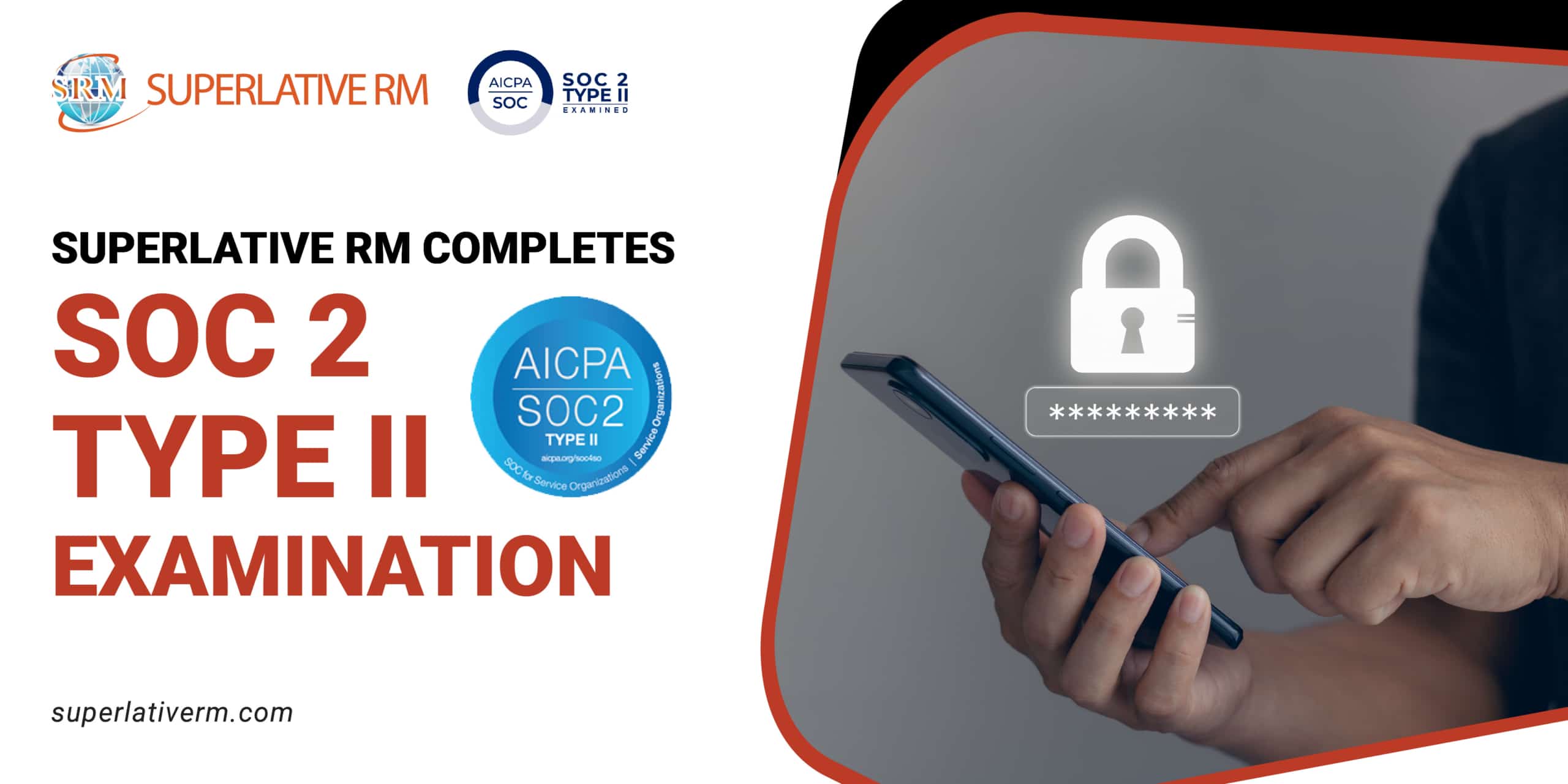 Superlative RM Completes Soc 2 Type II Certification